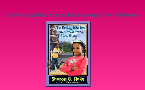 The Broken Bike Boy and the Queen of 33rd Street by Catherine Aurelia ...