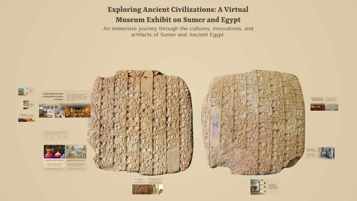 Exploring Ancient Civilizations: A Virtual Museum Exhibit on Sumer and ...