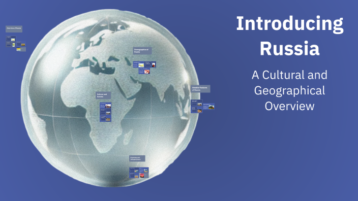 Introducing Russia by semih velioğlu on Prezi