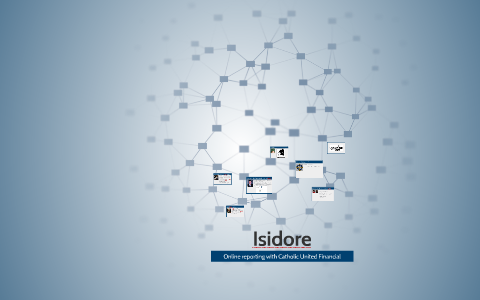 Isidore System by Catholic United on Prezi