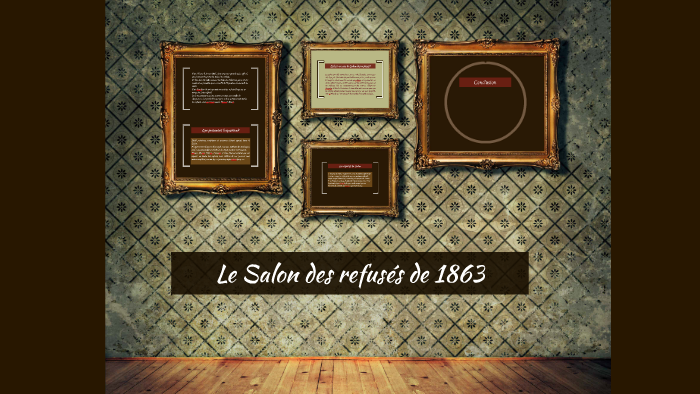 Le Salon des refusés de 1863 by karol-ann letang on Prezi