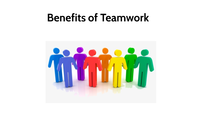 Benefits of Teamwork by malak khaled on Prezi