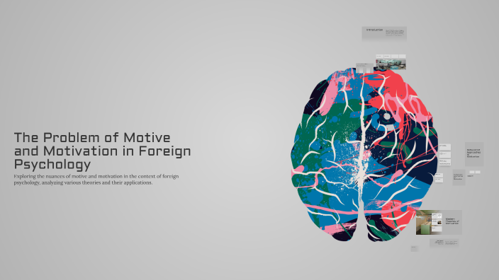 The Problem of Motive and Motivation in Foreign Psychology by ...