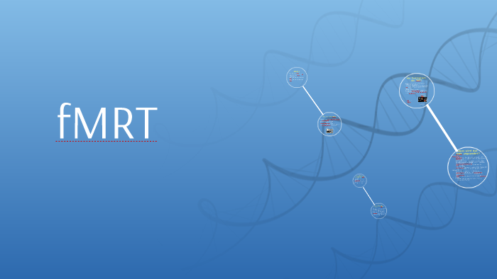 fMRT by Jasmin P. on Prezi