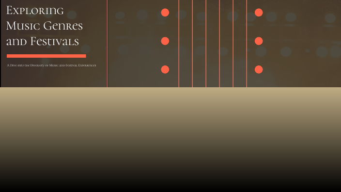 Exploring Music Genres and Festivals by s r on Prezi