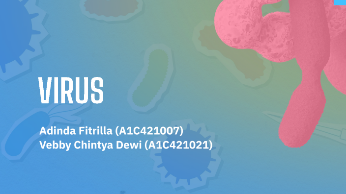 ICT_VIRUS by Vebby Chintya Dewi on Prezi