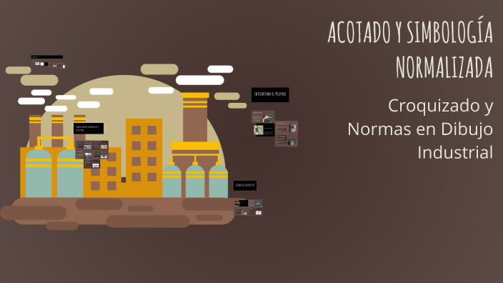 ACOTADO Y SIMBOLOGÍA NORMALIZADA by Kelly Villavicencio on Prezi