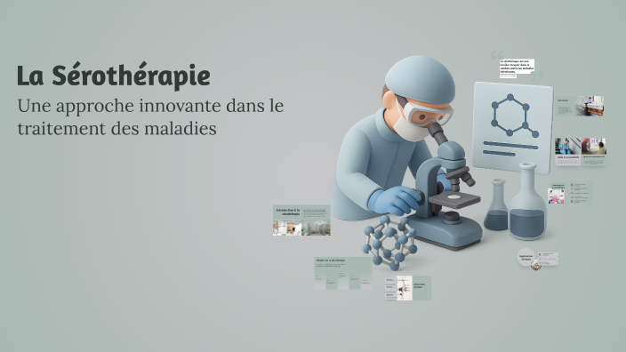 La Sérothérapie by hdhili arij on Prezi
