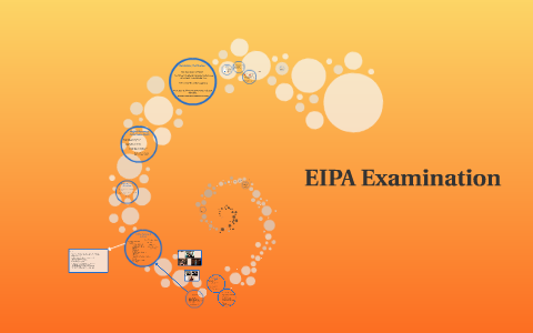 EIPA Examination by Ashley Johns on Prezi
