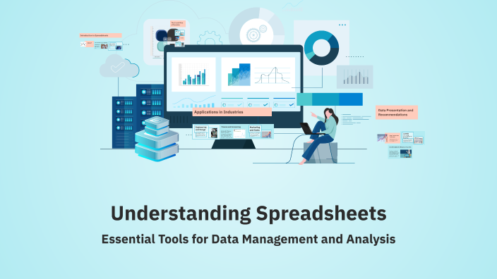 Understanding Spreadsheets by Tanvi YR on Prezi