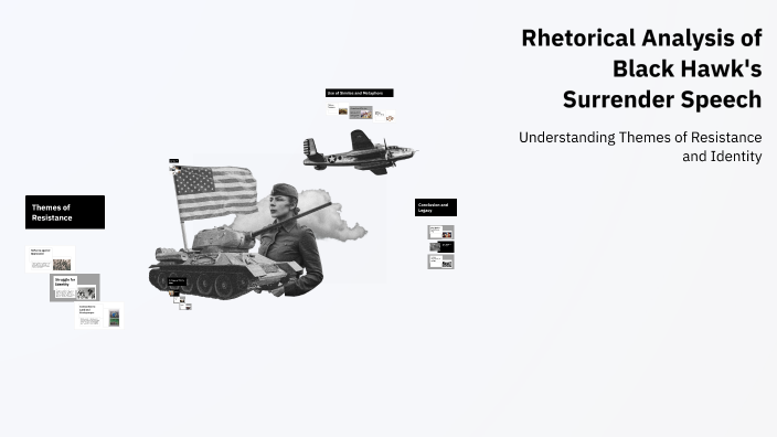 Rhetorical Analysis of Black Hawk's Surrender Speech by Nathalia ...