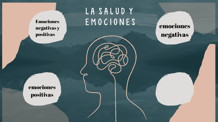 La salud y emociones by Anna Ponce on Prezi