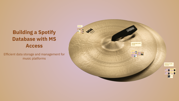 Building a Spotify Database with MS Access by mian rafay on Prezi