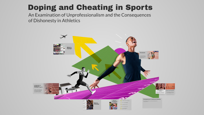 Doping and Cheating in Sports by Anthony Singh on Prezi