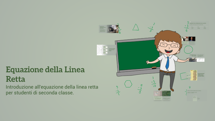 Equazione della Linea Retta by Davide Milazzo on Prezi