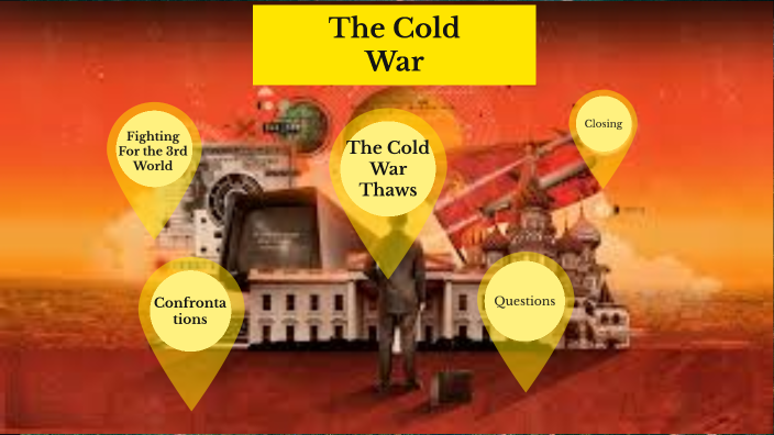 The Cold War by Melissa Watson on Prezi
