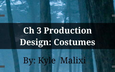Costumes in Film by Kyle Malixi on Prezi