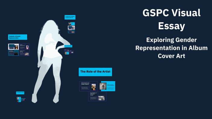 GSPC Visual Essay by Margaret Shane on Prezi