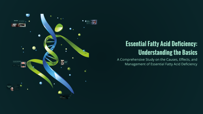 Essential Fatty Acid Deficiency: Understanding the Basics by Sagnik Das ...