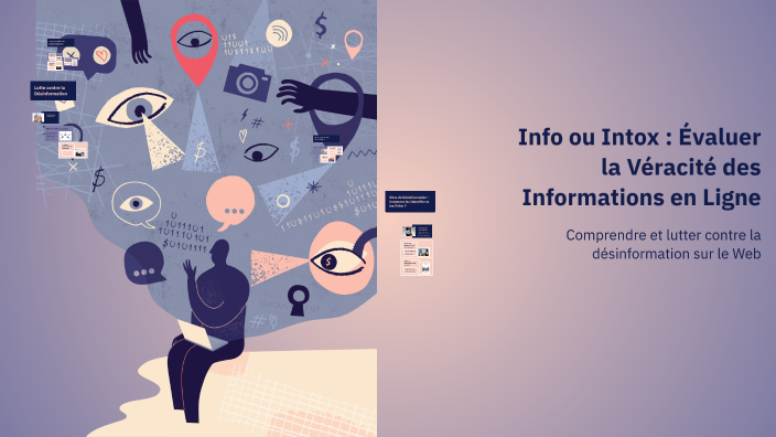Info ou Intox : Évaluer la Véracité des Informations en Ligne by Louka ...