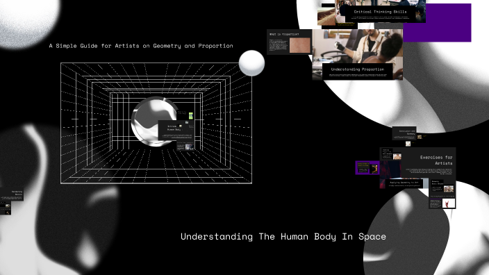 Understanding The Human Body In Space by Christopher Orozco on Prezi