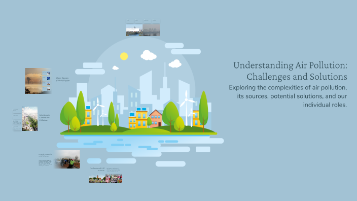Understanding Air Pollution: Challenges and Solutions by Hưng Nguyễn on ...