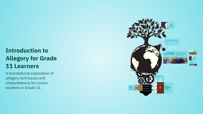 Introduction to Allegory for Grade 11 Learners by Marija Kadioglu on Prezi
