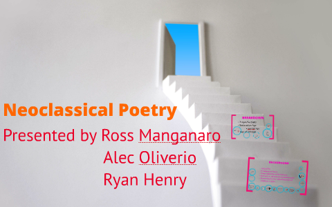 Neoclassical Poetry by on Prezi