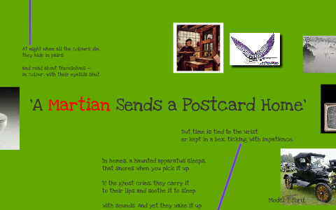'A Martian Sends a Postcard Home' by Sue McMechan on Prezi