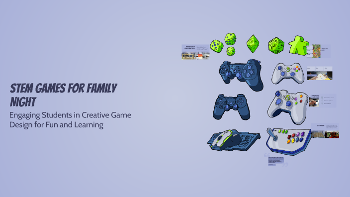 STEM Games for Family Night by Chloe Freeman on Prezi
