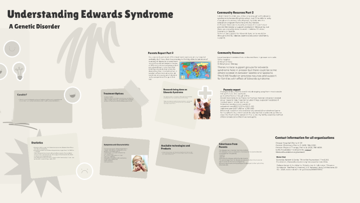 Understanding Edwards Syndrome by Liam Ferguson on Prezi
