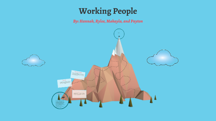 Working people by Hannah Lanting on Prezi
