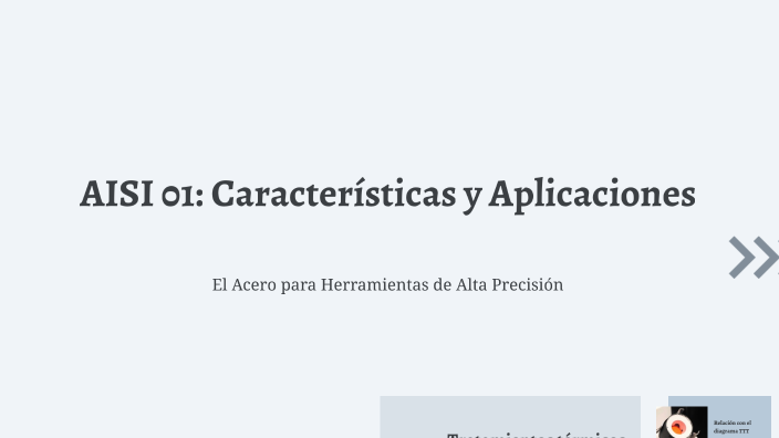 AISI 01: Características y Aplicaciones by Kevin Parrales on Prezi