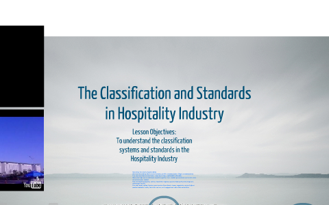 The Classifications and Standards in the Hospitality Industry by ...