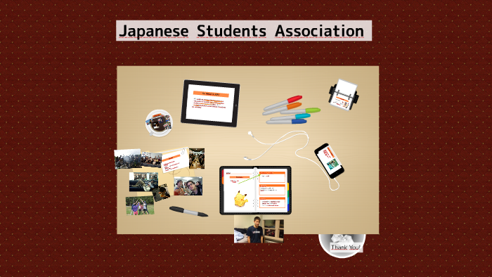 Japanese Students Association by Kazuho Sadachi on Prezi