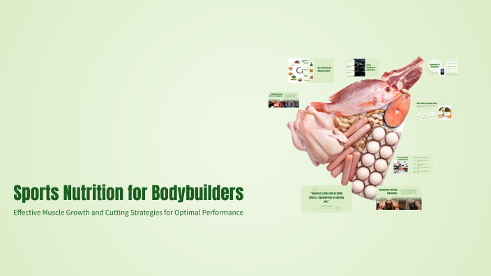 Sports Nutrition for Bodybuilders by soza farwq on Prezi