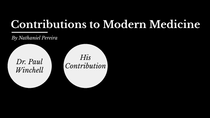 Contributions to Modern Medicine: Dr. Paul Winchell by Nathaniel ...