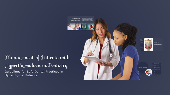 Management of Patients with Hyperthyroidism in Dentistry by Dr ...