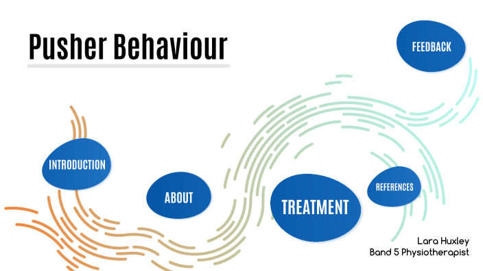 Pusher Syndrome by Lara Huxley on Prezi