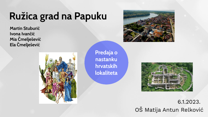 Ružica grad na Papuku by mia cmelj on Prezi