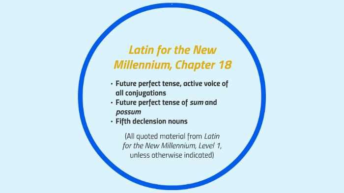 Latin for the New Millennium, Chapter 18 by Alexandra Durham on Prezi