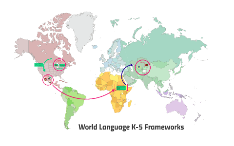 World Language Frameworks by Kristy Marshall on Prezi