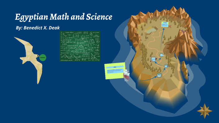 Egyptian Math and Science Ben Deak by Todd Boyer on Prezi