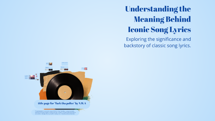 Understanding the Meaning Behind Iconic Song Lyrics by lily webster on ...