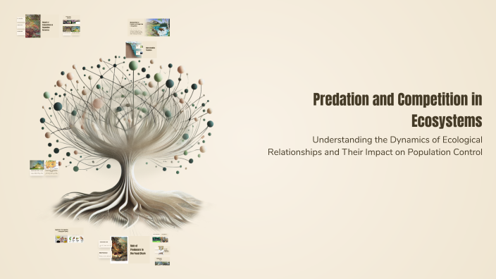 Predation and Competition in Ecosystems by Gustavo Mena on Prezi