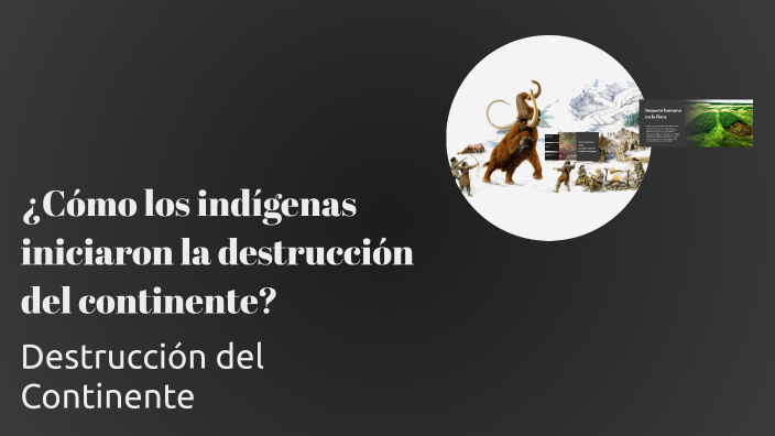 Destrucción del Continente by fernando vences on Prezi