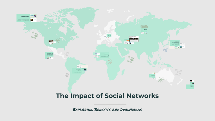 The Impact of Social Networks by Tom Faure on Prezi