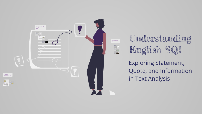 Understanding English SQI by Lana Daly on Prezi