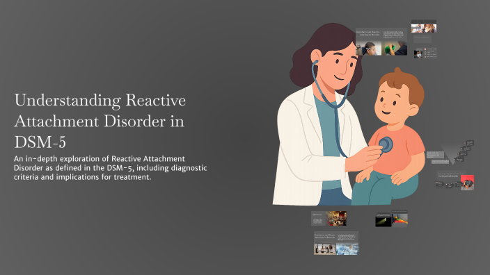 Understanding Reactive Attachment Disorder in DSM-5 by mohsen ganji on ...