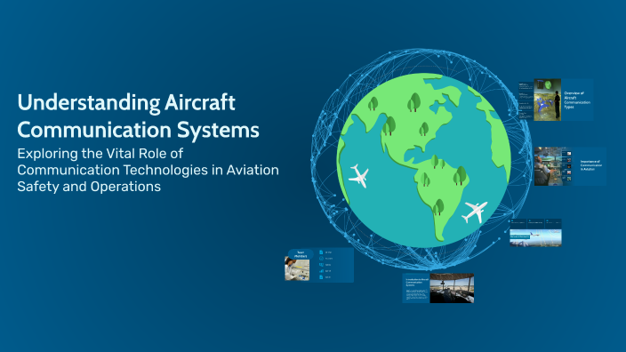Understanding Aircraft Communication Systems by hg hgvu on Prezi